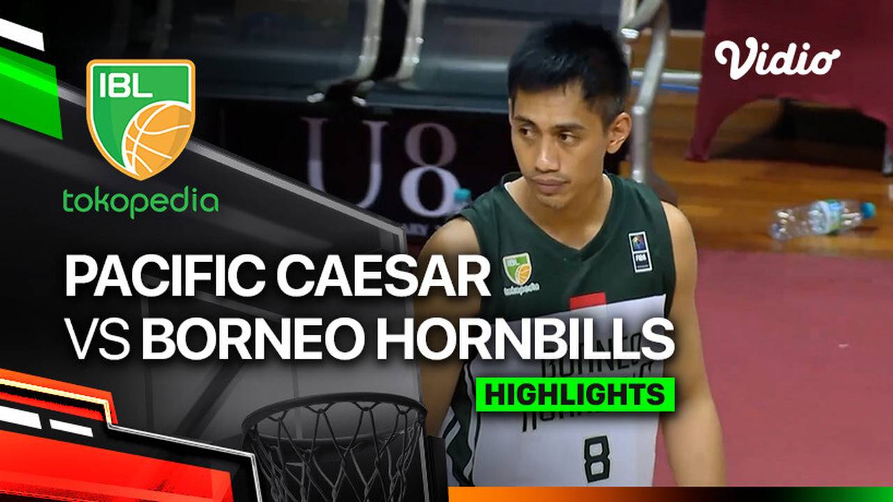 Pacific Caesar Surabaya vs Borneo Hornbills - Highlights | IBL ...