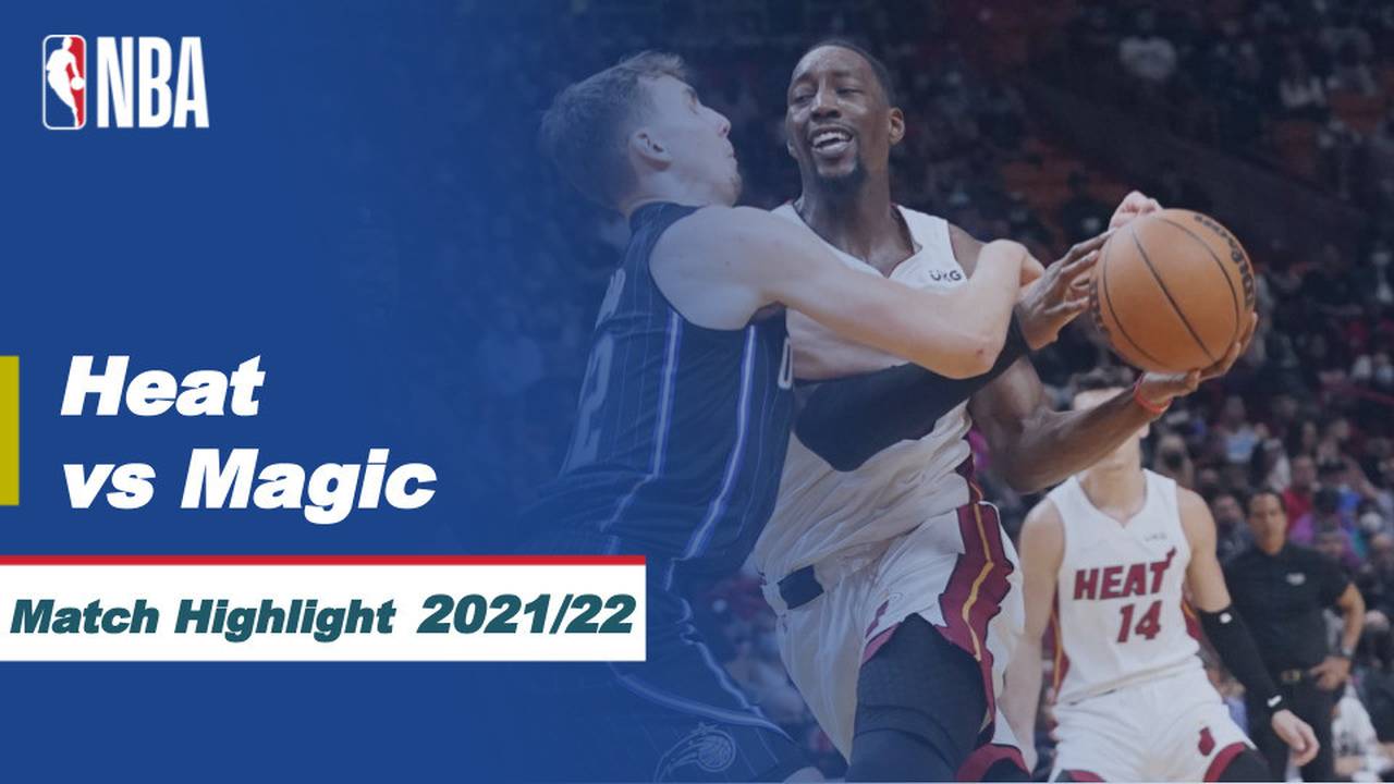 Match Highlight | Miami Heat vs Orlando Magic | NBA Regular Season 2021 ...