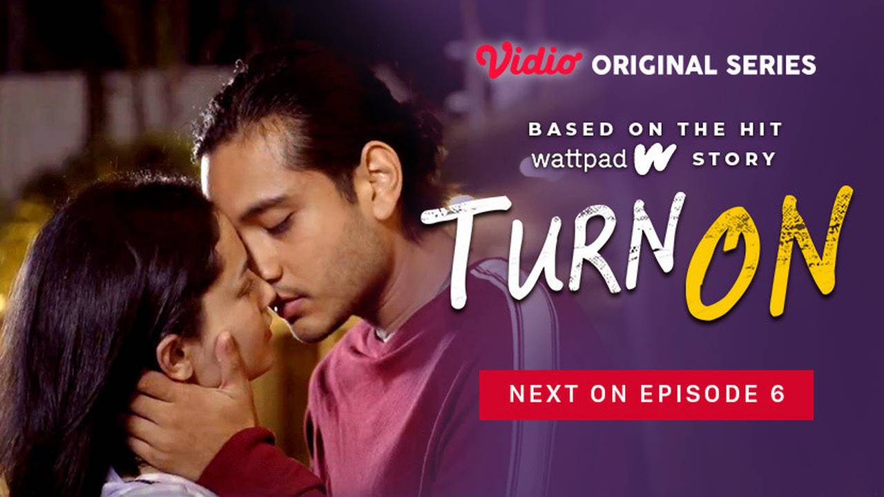 [Gratis] Turn On - Turn On - Vidio Original Series | Next On Episode 6 ...