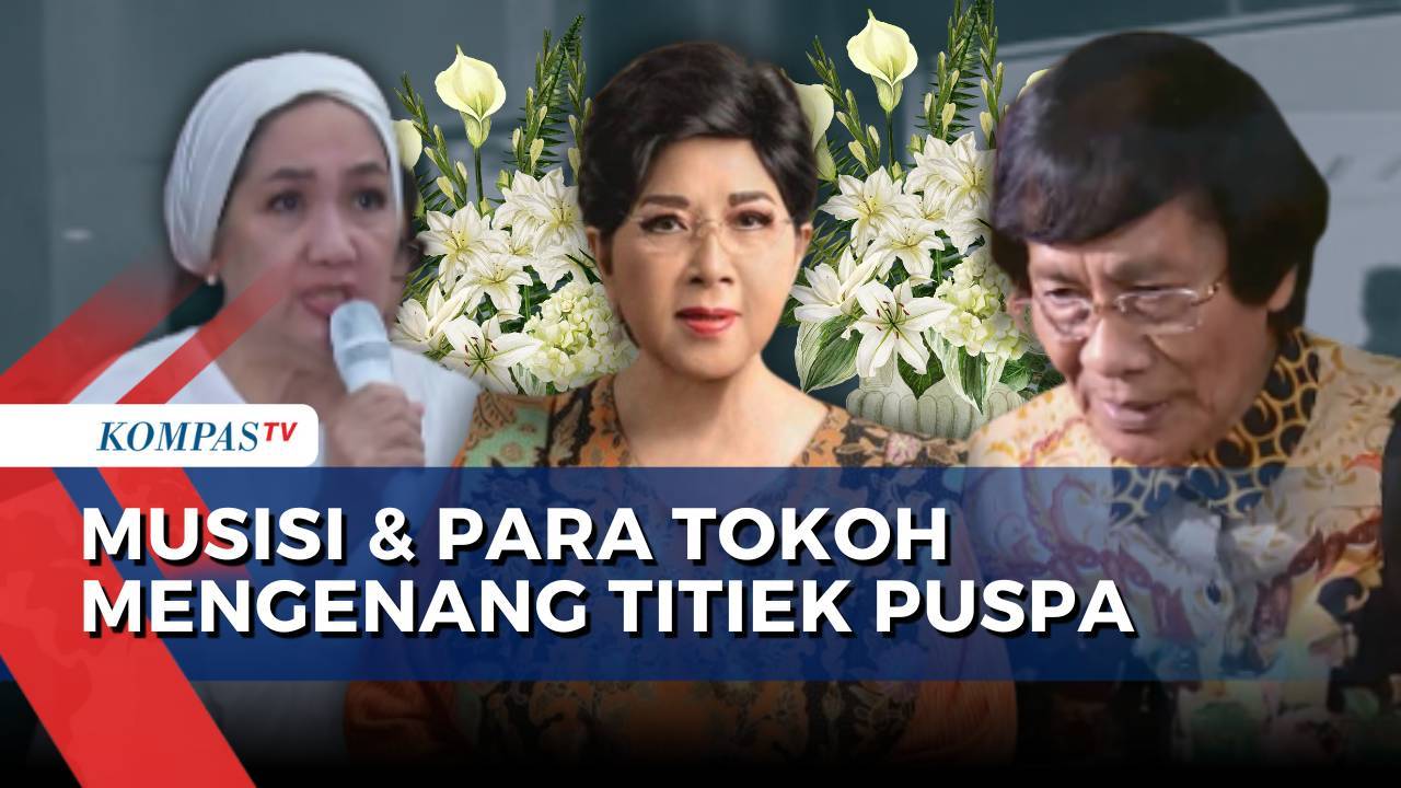 Deretan Musisi & Tokoh Mengenang Titiek Puspa, Ada Vina Panduwinata ...
