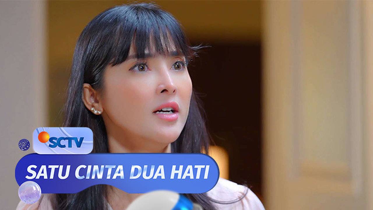 Satu Cinta Dua Hati - Episode 50 | Part 2/2 (2023)
