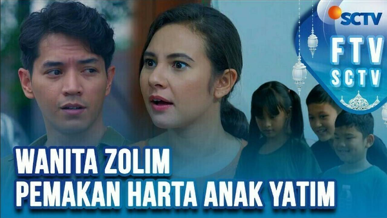 FTV Ramadan Larasati Nugroho & El Ryan Carlen | Wanita Zolim Pemakan ...