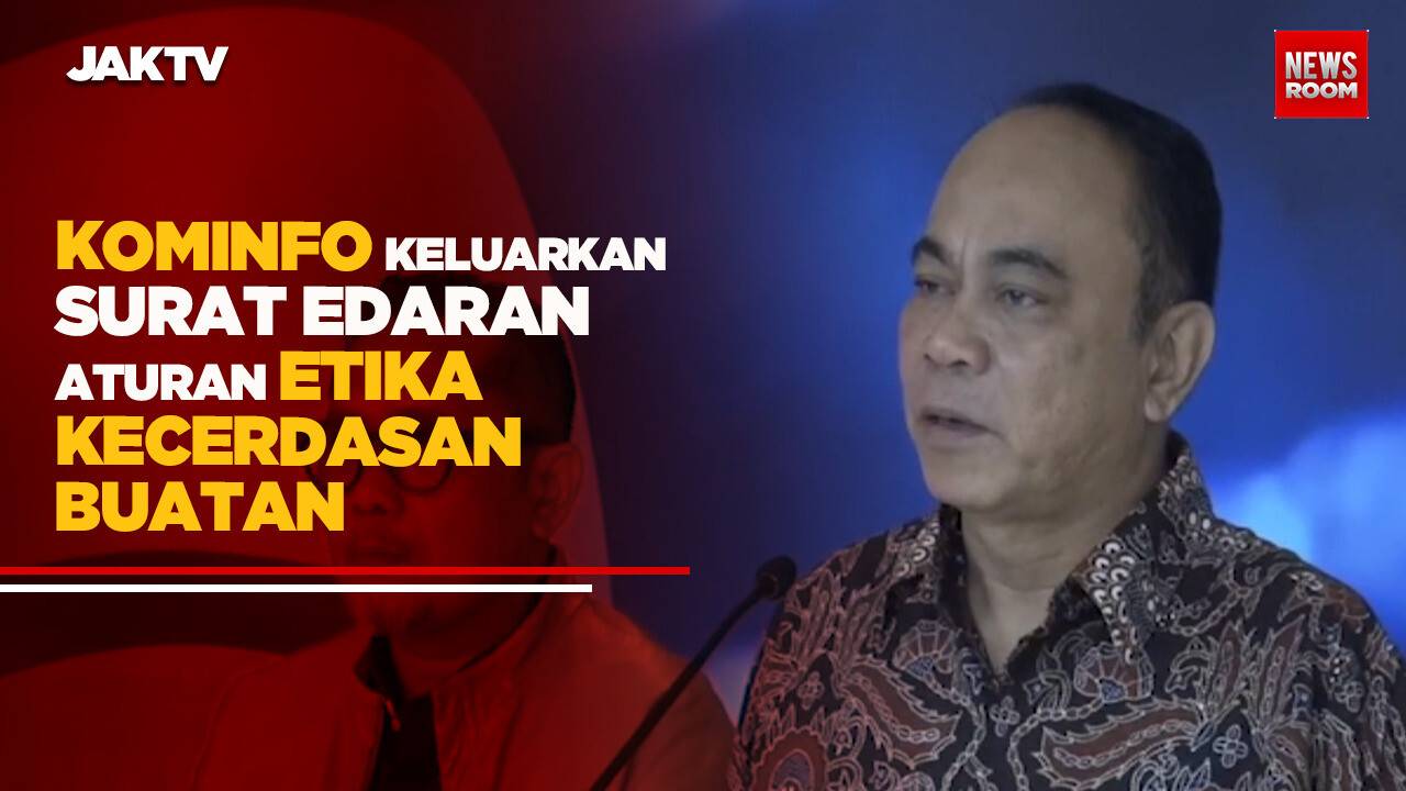 Kominfo Keluarkan Surat Edaran Aturan Etika Kecerdasan Buatan - jaktv ...