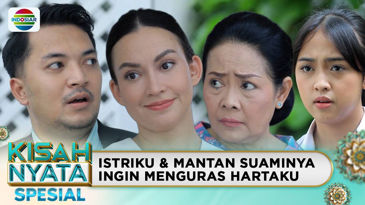 Aku Terpedaya Istri Manipulatif | Kisah Nyata Spesial (2017) Full Movie