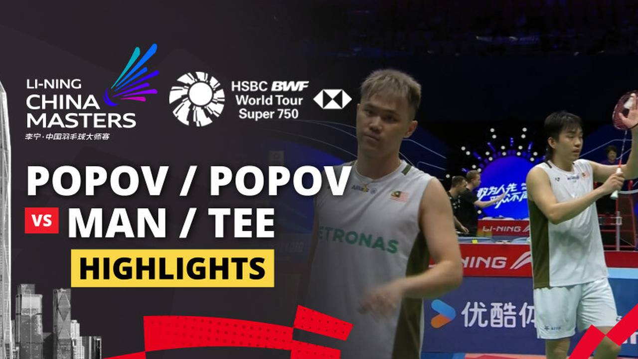Christo Popov/Toma Junior Popov (FRA) vs Man Wei Chong/Kai Wun Tee (MAS) - Highlight | LI-NING ...