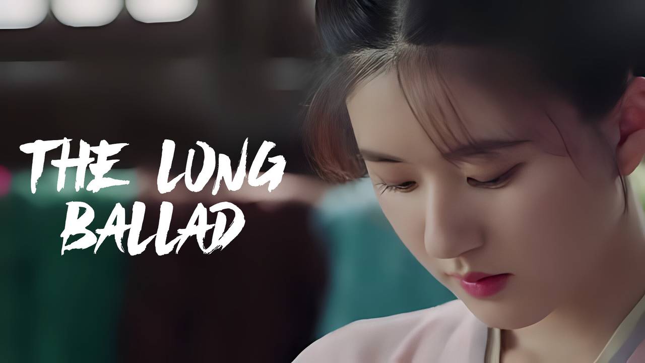 The Long Ballad - Episode 19 (2021)