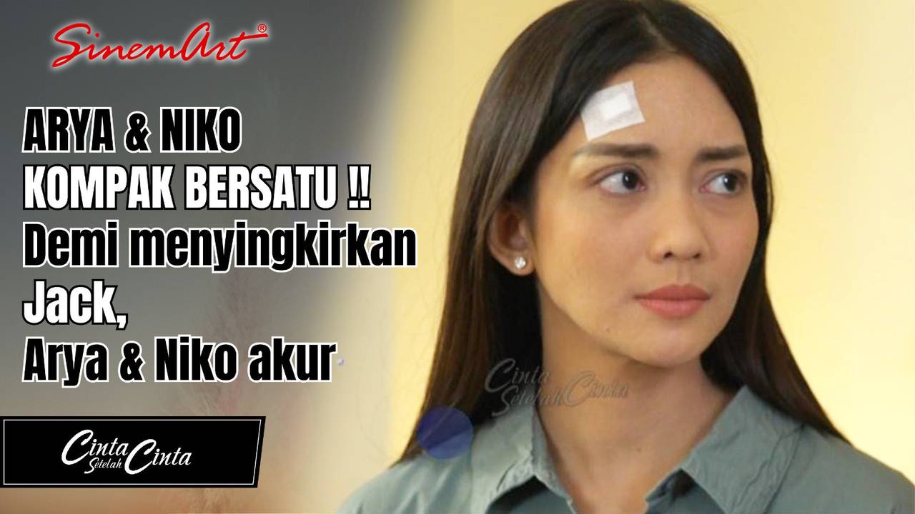 ARYA & NIKO KOMPAK BERSATU !! Demi menyingkirkan Jack, Arya & Niko akur | Vidio