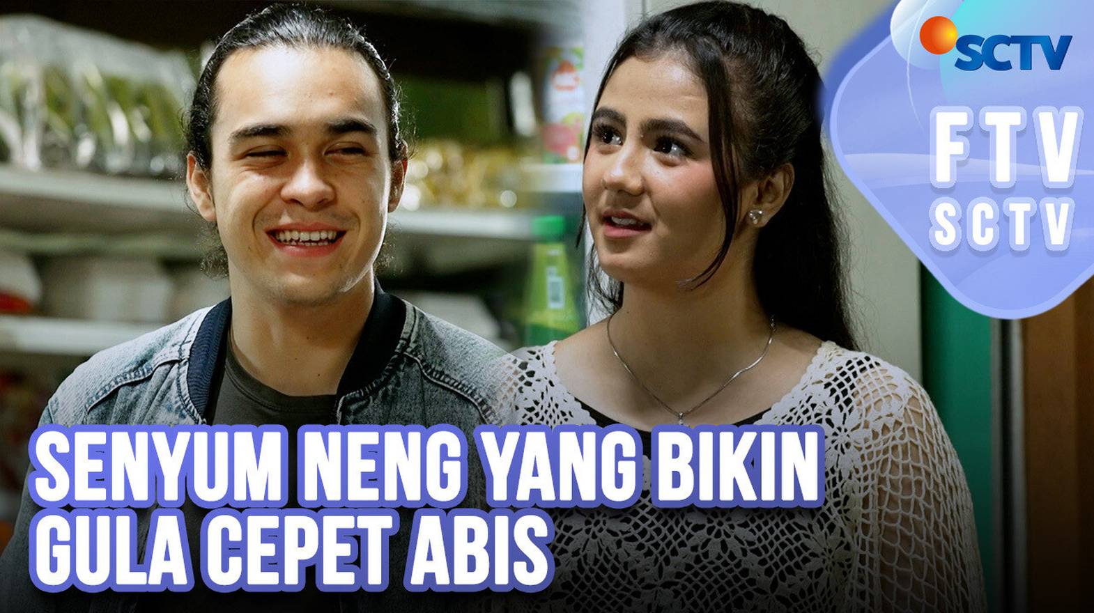 FTV SCTV Erdin Werdrayana dan Andi Viola - Senyum Neng Yang Bikin Gula Cepet Abis (2023) Full ...