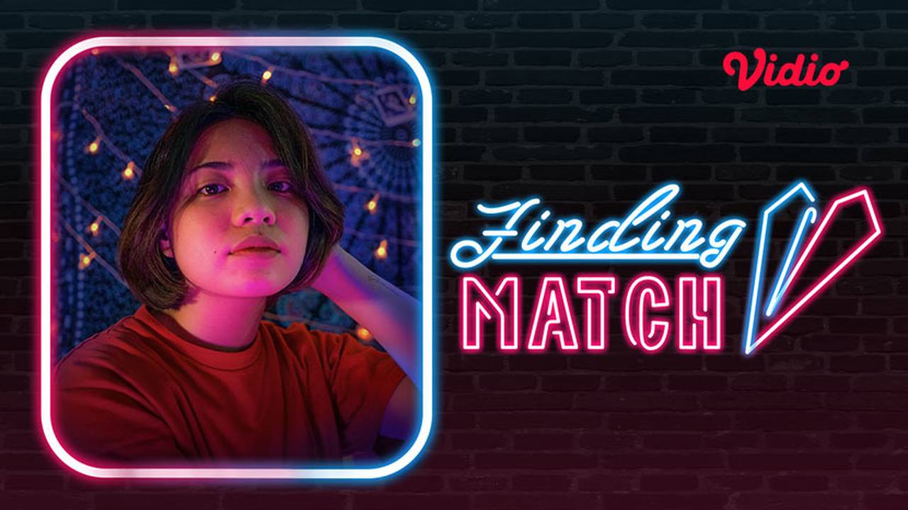 Streaming FINDING MATCH