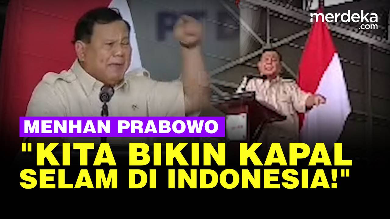 Pidato Berapi-api Menhan Prabowo, Tegas Mau Bikin Kapal Selam di RI ...
