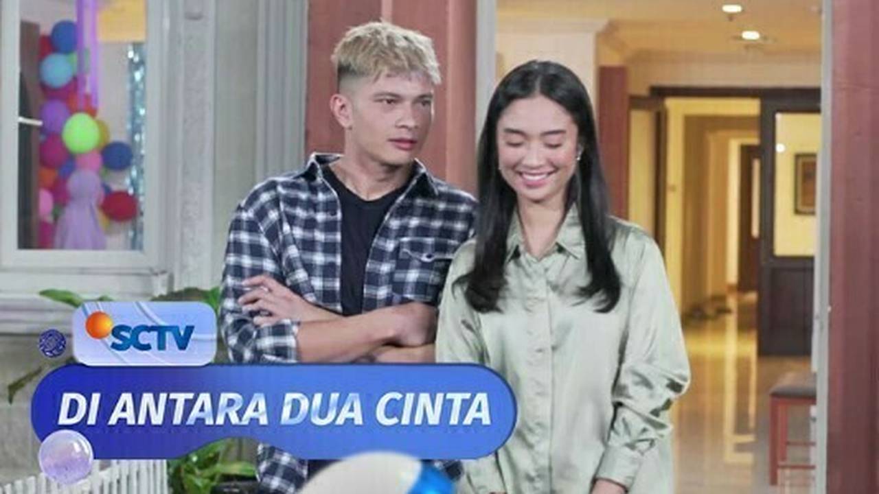 Di Antara Dua Cinta - Episode 337 | Part 1/2 (2023) | Vidio