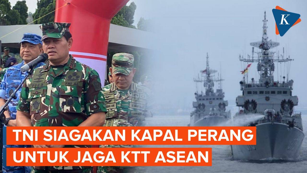 Panglima TNI Siapkan Kapal Tempur Untuk Amankan KTT ASEAN di Labuan ...