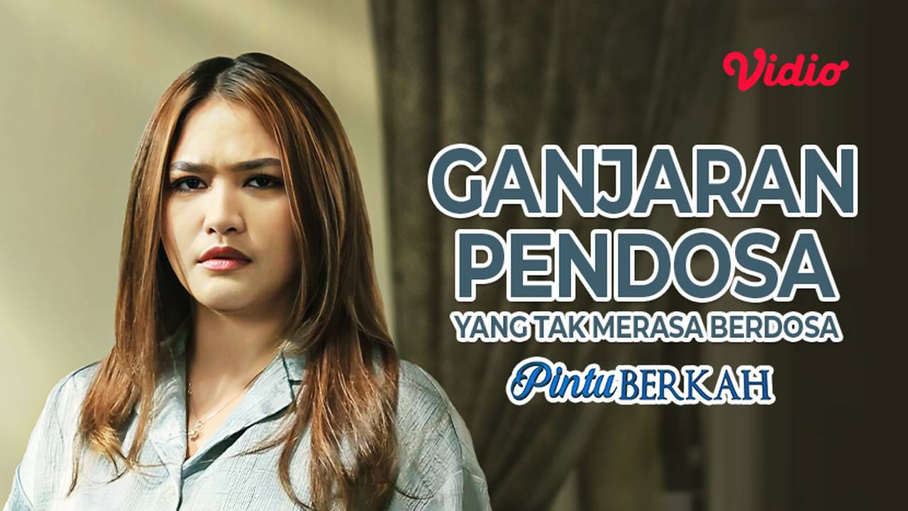 Streaming Ganjaran Pendosa Yang Tak Merasa Berdosa