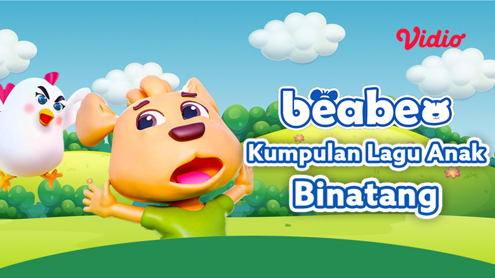 Streaming Beabeo - Lagu Anak Binatang | Vidio
