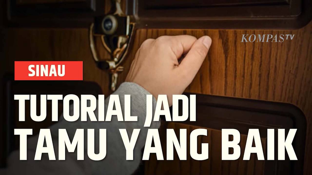 Sebelum Bertamu di Hari Lebaran, Kenali Cara Ini Biar Tuan Rumah Senang ...