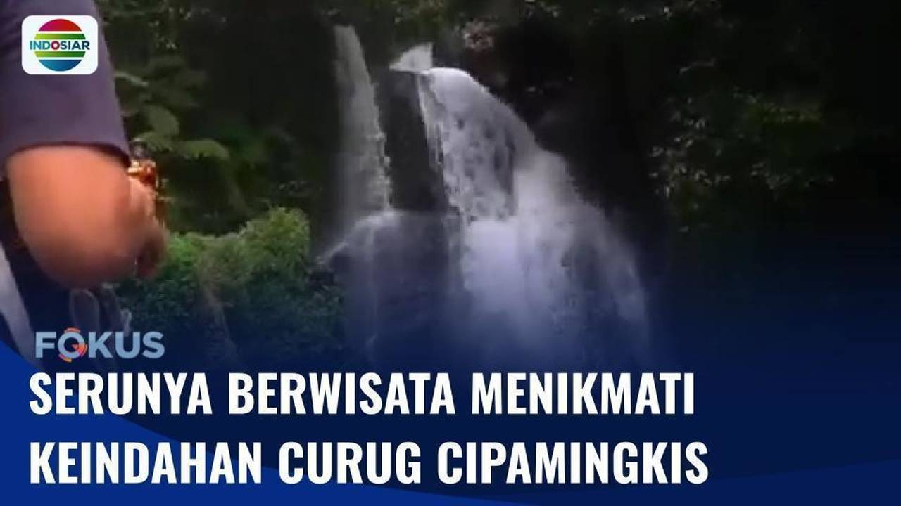 Indahnya Wisata Curug Cipamingkis di Bogor | Fokus - INDOSIAR | Vidio