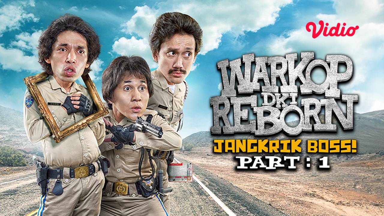 Nonton Warkop DKI Reborn: Jangkrik Boss! Part 1 (2016)