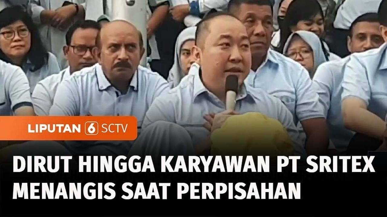 Isak Tangis Perpisahan PT Sritex Usai Badai PHK | Liputan6 - SCTV | Vidio