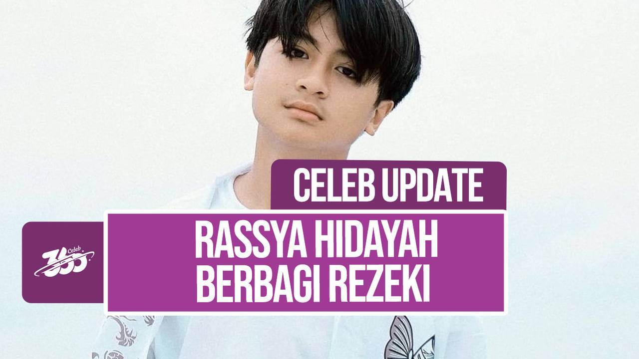 Rassya Hidayah Bahagia Bisa Silaturahmi | Vidio