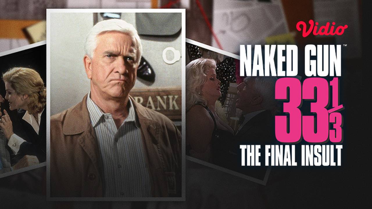 Nonton The Naked Gun 33 1 3 The Final Insult 1994 Sub Indo