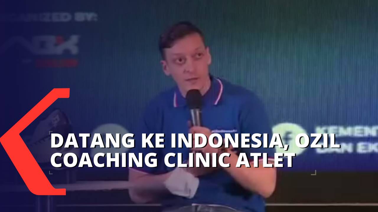 Datang ke Indonesia, Mesut Ozil Akan Coaching Clinic Atlet-atlet Muda ...