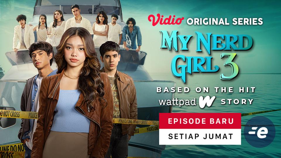 Nonton My Nerd Girl (All Season) - Vidio Original Series