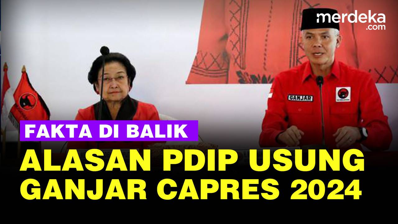 Fakta-Fakta di Balik Alasan PDIP Usung Ganjar Pranowo jadi Capres 2024 ...