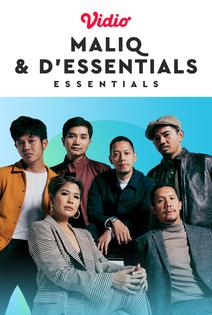 Streaming Essential: Maliq & D'essentials | Vidio