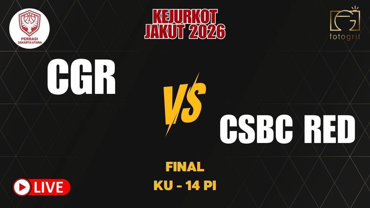 Putri: CGR vs CSBC RED | Kejurkot Jakarta Utara U-14 - Full Match ...