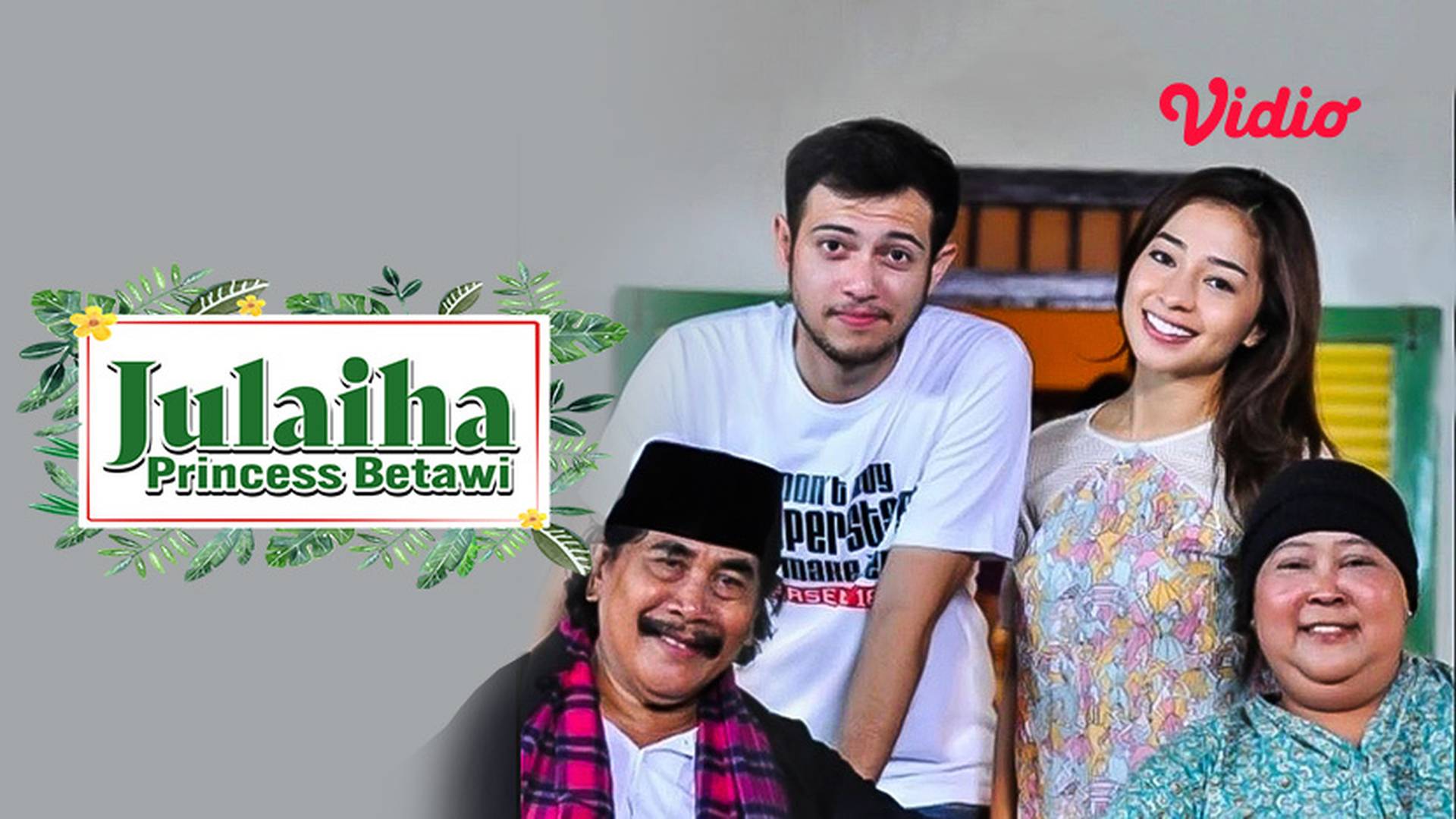 Streaming Julaiha Princess Betawi (Sinetron SCTV)