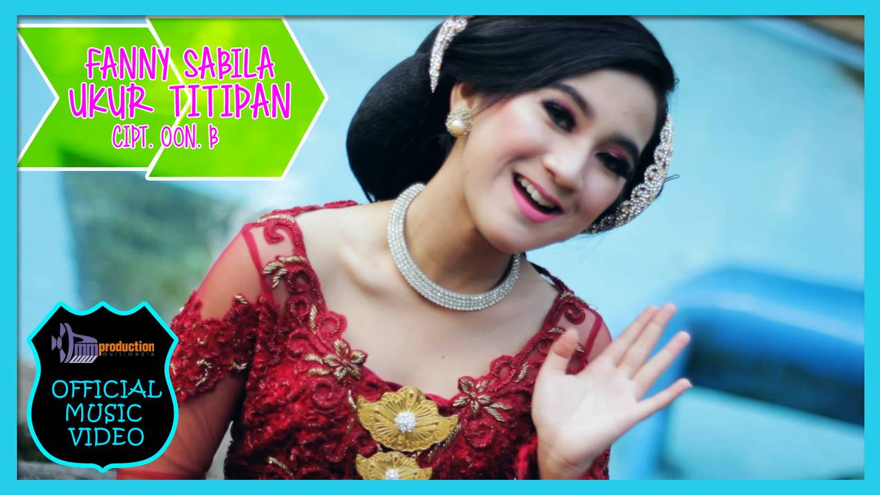 Fanny Sabila - Ukur Titipan | Vidio