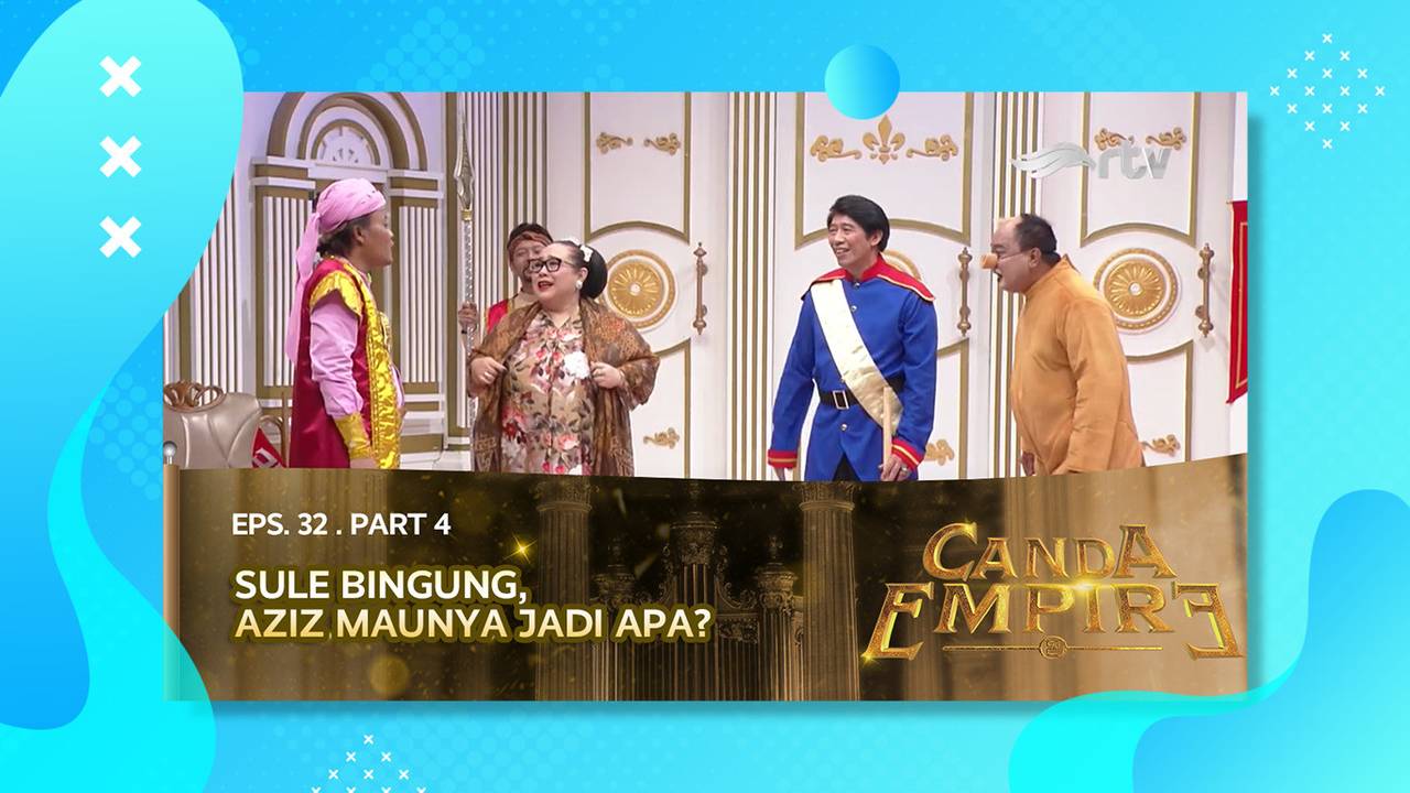 Canda Empire RTV: Sule Bingung, Aziz Maunya Jadi Apa Sih? | Vidio