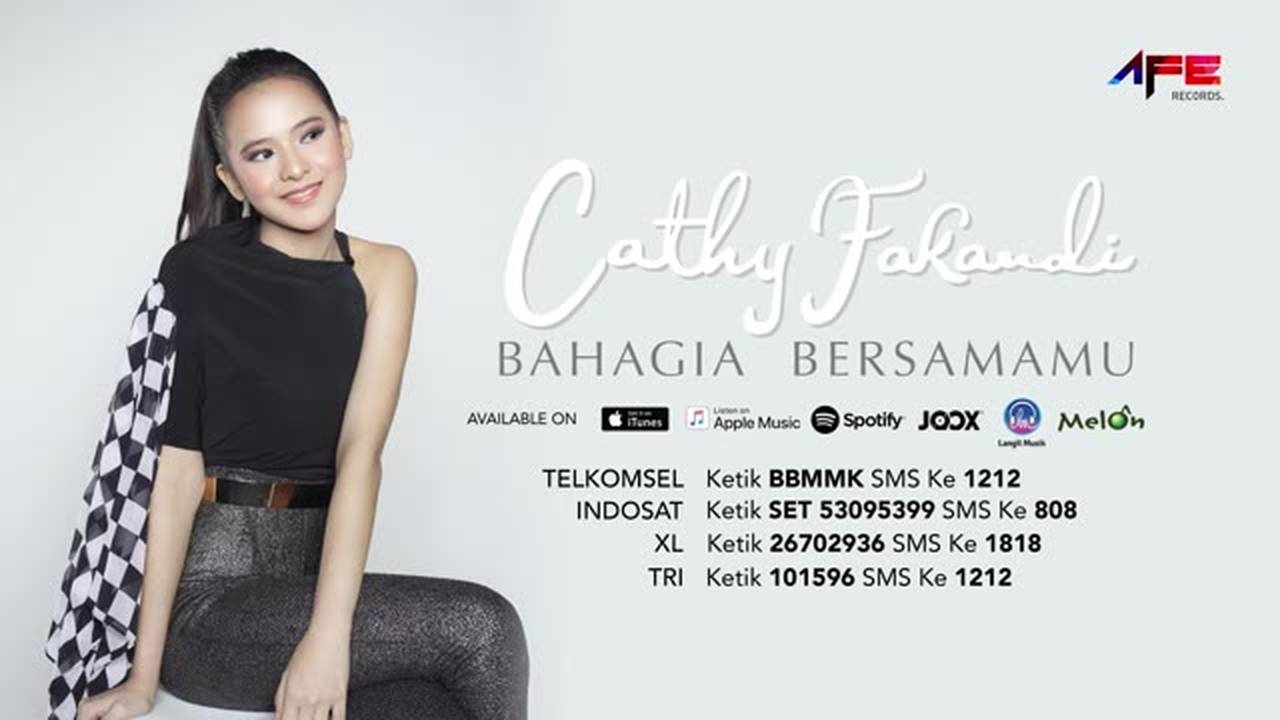Cathy Fakandi - Bahagia Bersamamu (Official Audio) | Vidio
