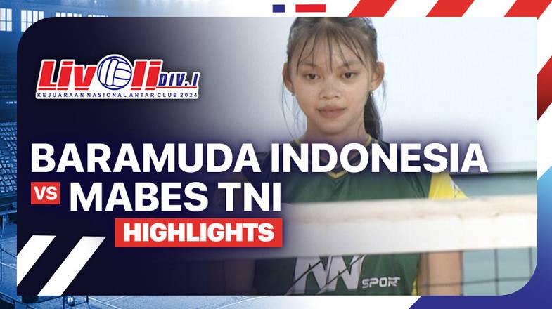Putri: Baramuda Indonesia Tangerang vs Mabes TNI - Highlights | Livoli ...