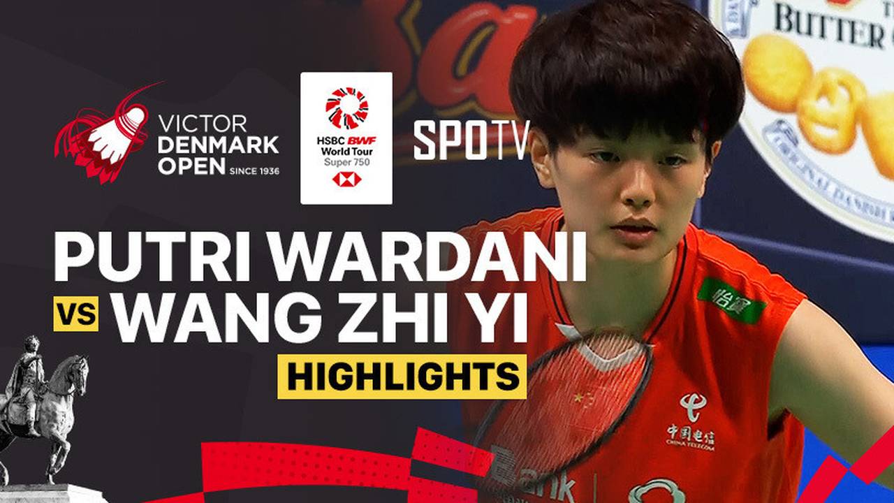 Putri Kusuma Wardani (INA) vs Wang Zhi Yi (CHN) - Highlights | Victor ...