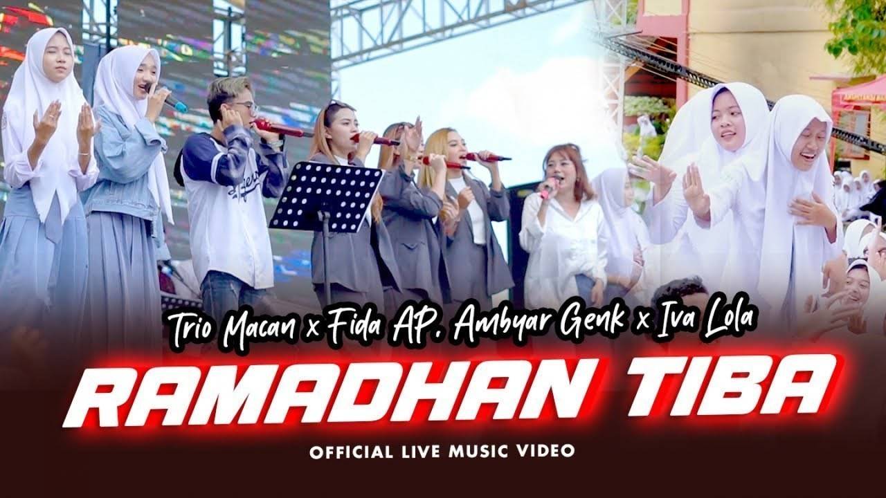 Trio Macan X Fida AP x Ambyar Genk X Iva Lola - Ramadhan Tiba (Official Music Video) | Vidio