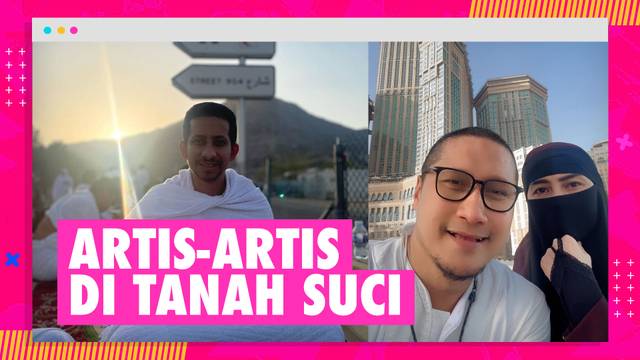 Deretan Seleb Jalani Ibadah Haji: Sahrul Gunawan, Arie Untung Hingga ...