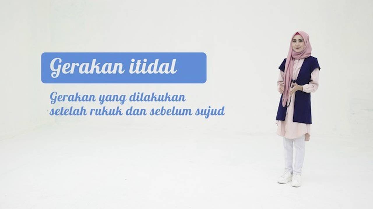 Manfaat Gerakan Sholat, I'Tidal