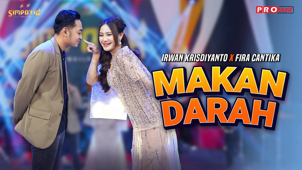 MAKAN DARAH - Simpatik Music | Fira Cantika X Irwan Krisdiyanto (Official Music Video) | Vidio