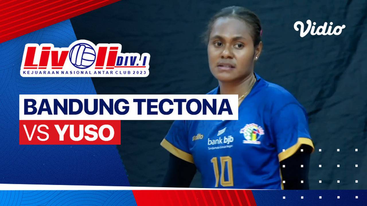 Semifinal Putri: Bandung Tectona vs Yuso - Full Match | Livoli Divisi 1 ...