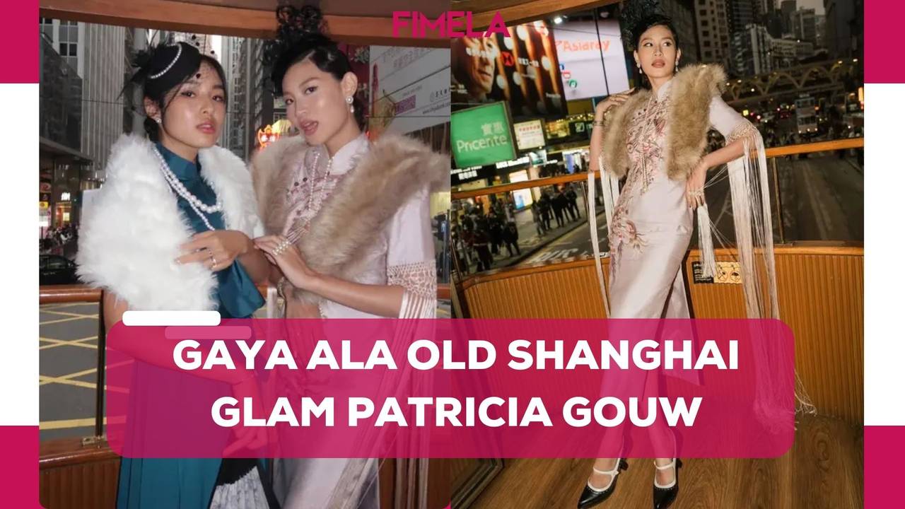 Gaya Ala Old Shanghai Glam Patricia Gouw, Sempurna untuk Inspirasi ...