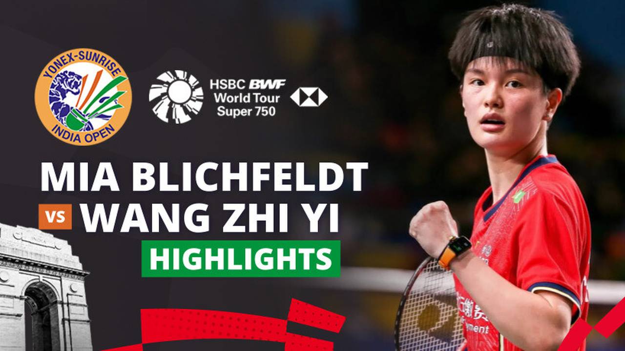 Mia Blichfeldt (DEN) vs Wang Zhi Yi (CHN) - Highlights | Yonex-Sunrise India Open 2025 - Women's ...