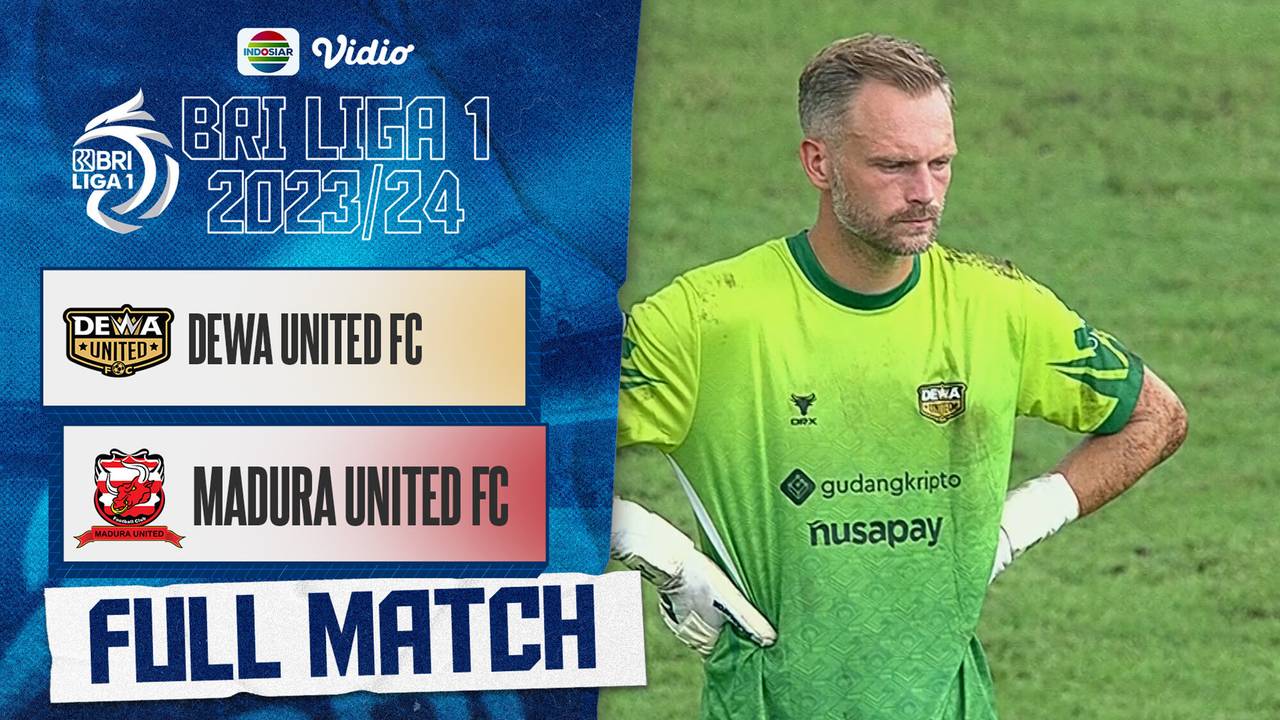 Dewa United FC VS Madura United FC - Full Match | BRI Liga 1 2023/24 ...