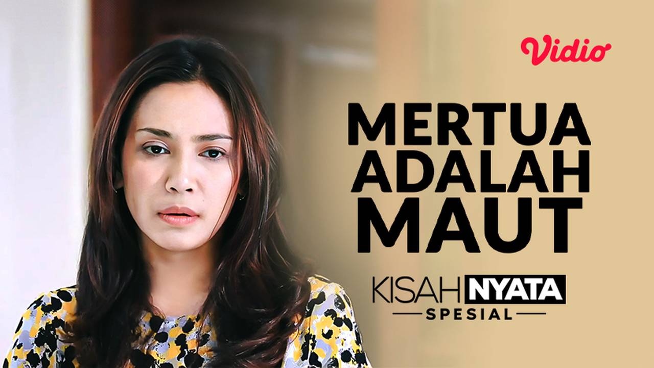 Streaming Mertua Adalah Maut