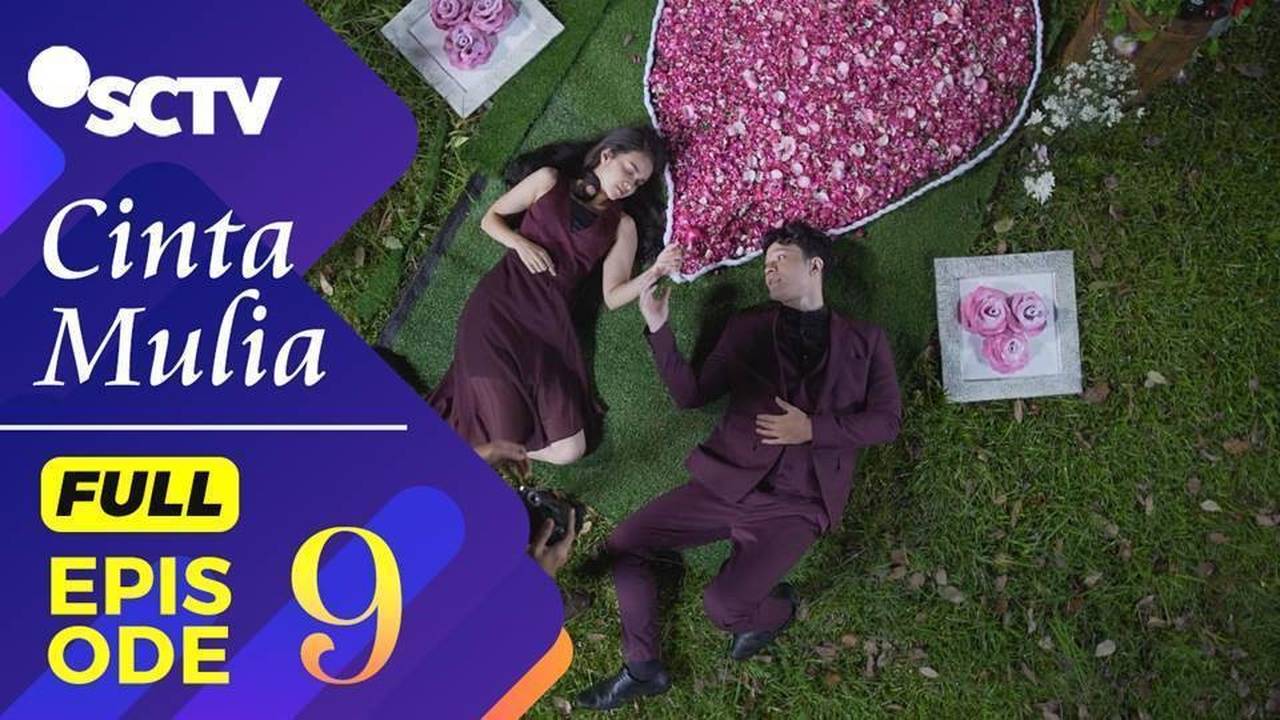 Cinta Mulia - Episode 9 Part 2/2 (2020)