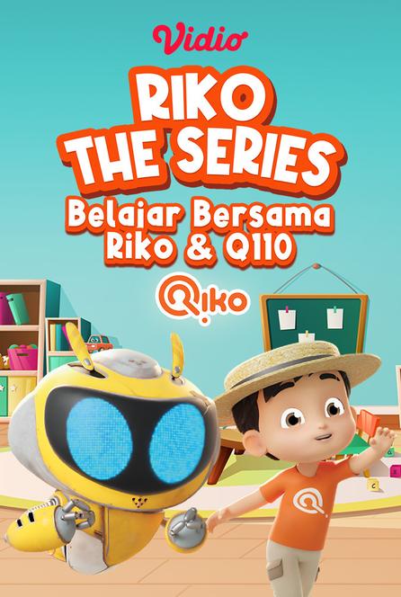 Nonton Riko The Series Terlengkap | Vidio