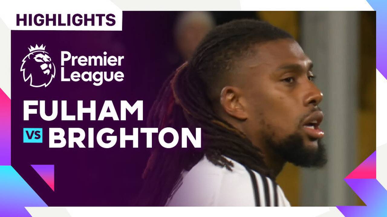 Fulham vs Brighton - Highlights | Premier League 24/25 | Vidio