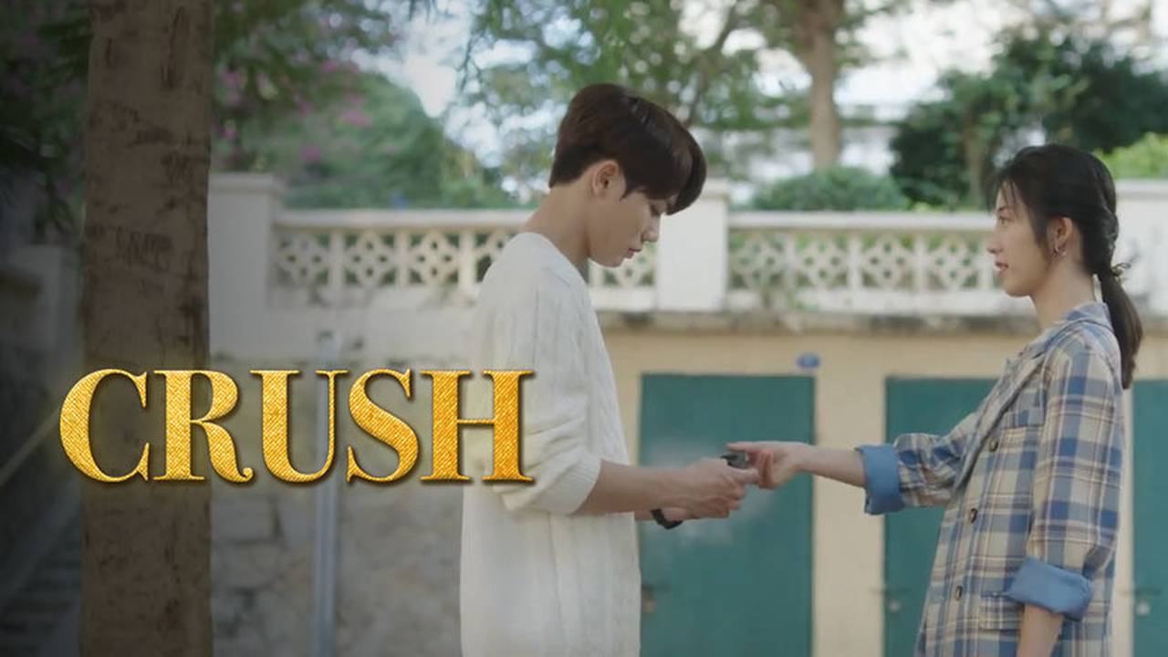 Crush - Episode 21 (2021) | Vidio