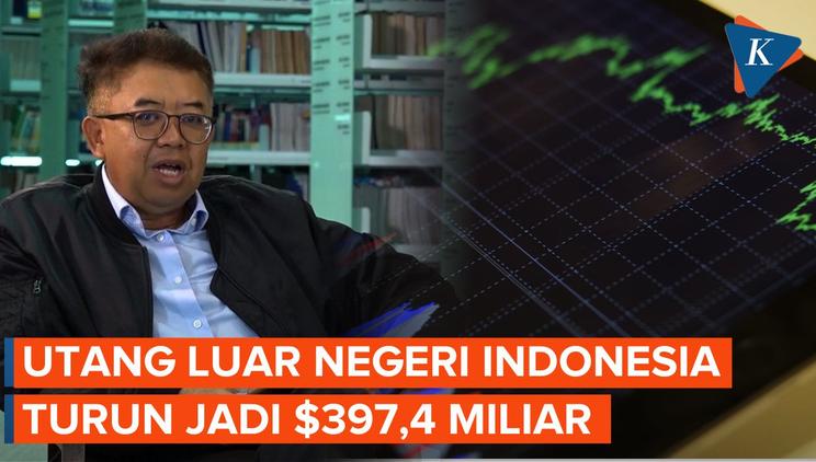 Nonton Video Jumlah Utang Luar Negeri Indonesia Terbaru | Vidio