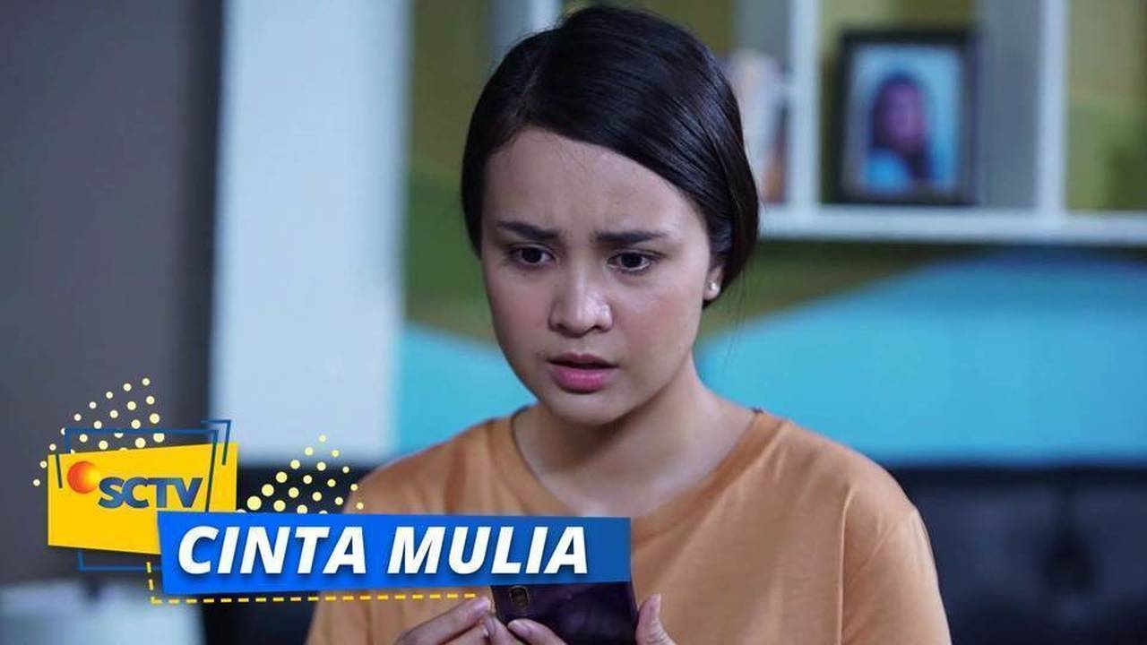 Cinta Mulia - Episode 20 dan 21 (Part 1/2) (2020)